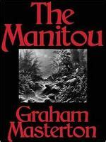 Manitou Books In Order By Graham Masterton Complete Series List