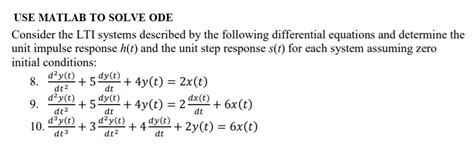 solved use matlab to solve ode consider the lti systems