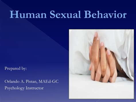 Human Sexual Behavior PPTX