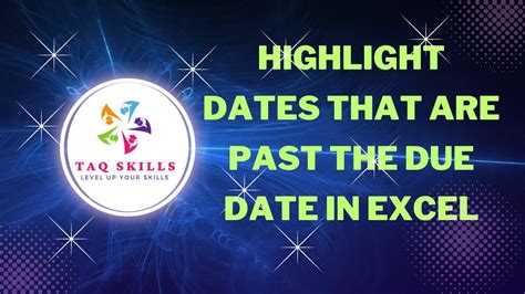 Highlight Dates That Are Past The Due Date In Excel Or About To Be Due