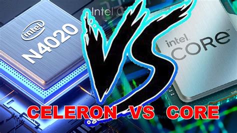 Intel Celeron Vs Intel Core Mana Yang Terbaik ~ Bcomp Id Youtube