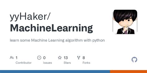 Github Yyhakermachinelearning Learn Some Machine Learning Algorithm With Python