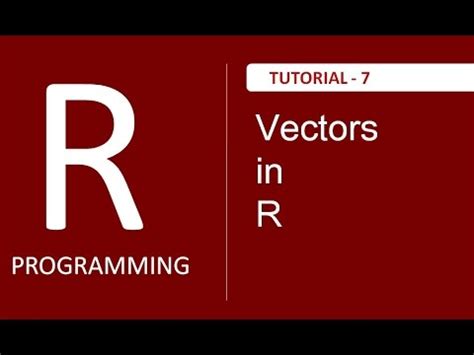 Introduction To Vectors In R Programming Part Tutorial YouTube