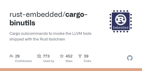 Github Rust Embedded Cargo Binutils Cargo Subcommands To Invoke The Llvm Tools Shipped With