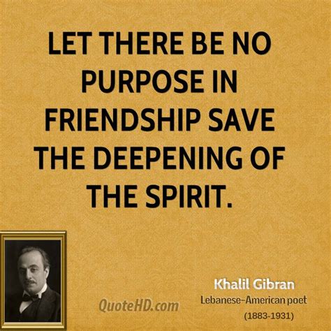 Gibran On Friendship Quotes Quotesgram