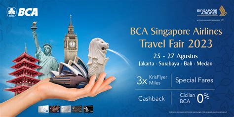 Catat Tanggalnya BCA Singapore Airlines Travel Fair 2023 Agustus PinterPoin