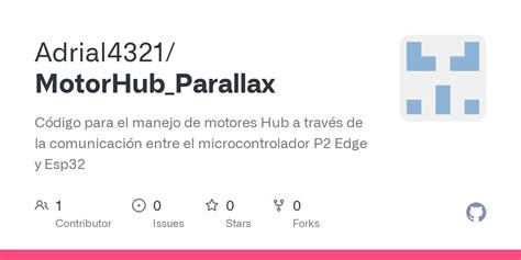 Github Adrial4321motorhubparallax Código Para El Manejo De Motores Hub A Través De La