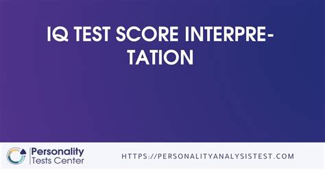 Iq Test Score Interpretation [guide]
