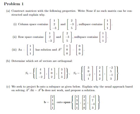Solved Problem 1 A Construct Matrices With The Following Chegg Com
