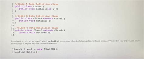 Solved Based On The Code Above Specify Which Method Will Chegg Com
