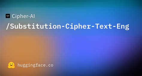 Cipher Aisubstitution Cipher Text Eng · Hugging Face