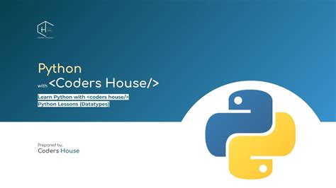 Python Datatypes Coders House Sample Class Register Now For More