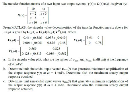 The Transfer Function Matrix Of A Two Input