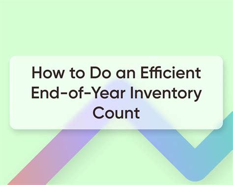 How To Do An Efficient End Of Year Inventory Count For 2023