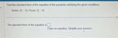 Solved Find The Standard Form Of The Equation Of The Chegg Com