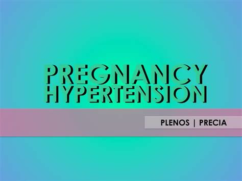 Pregnancy Hypertension Case Presentation Pdf
