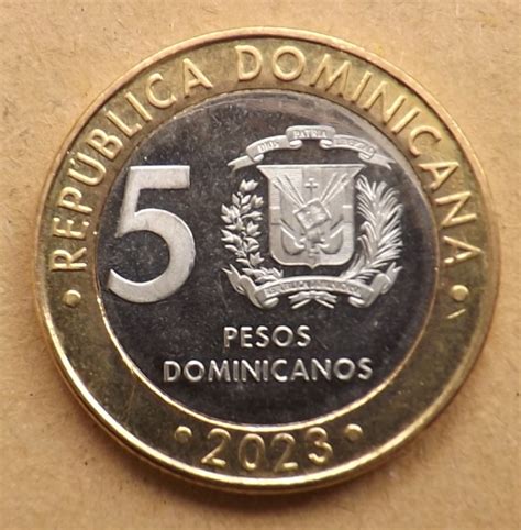 5 Pesos Dominicanos 2023 Republic 2017 Dominican Republic Coin