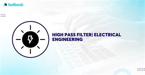 High Pass Filter Definition Working Circuit Diagram Types Transfer Function