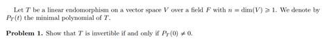 solved let t be a linear endomorphism on a vector space v