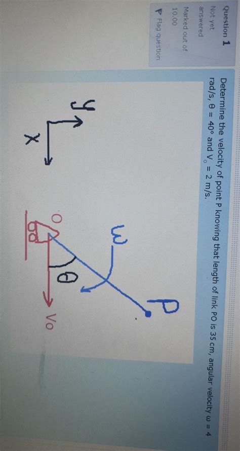 Solved Question 1 Determine The Velocity Of Point P Knowing Chegg Com