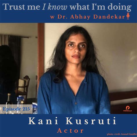 Kani Kusruti On All That We Imagine As Light And Her Passion For The Process Trust Me I