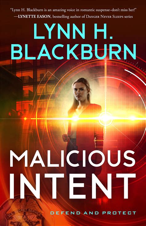 Malicious Intent Defend And Protect By Lynn H Blackburn