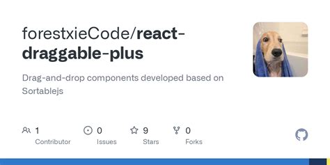 github forestxiecode react draggable plus drag and drop components