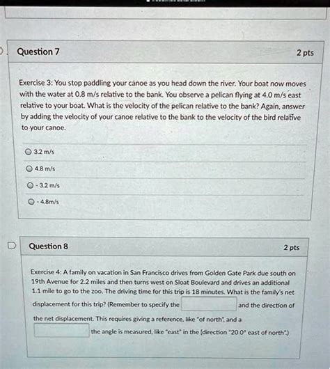 Question 7 2 Pts Exercise 3 You Stop Paddling Your Canoe As You Head Down The River Your Boat