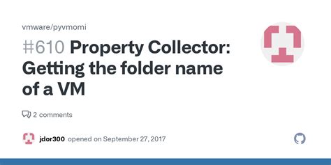 property collector getting the folder name of a vm · issue 610