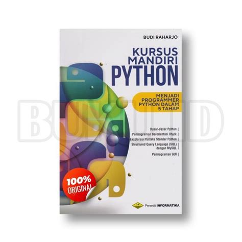 Jual Buku Buku Kursus Mandiri Python Menjadi Programmer Python Dalam 5 Tahap Shopee Indonesia