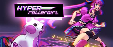 Hyper Rollergirl By Nattland Interactive