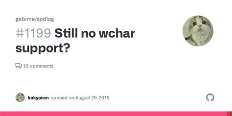 still no wchar support · issue 1199 · gabime spdlog · github