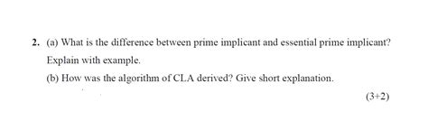 Solved 2 A What Is The Difference Between Prime Implicant