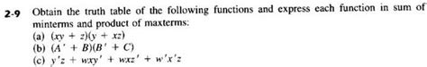 Solved 9 Obtain The Truth Table Of The Following Functions
