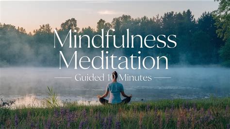 How To Do Mindfulness Meditation Guided 10 Minutes Meditation For