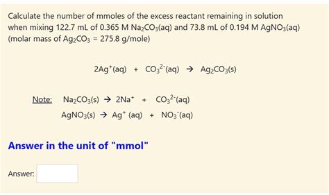 SOLVED Calculate The Number Of Moles Of The Excess Reactant Remaining In Solution When Mixing