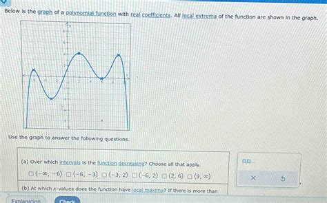 Below Is The Graph Of A Polynomial Function With Real Coefficients All Local Extrema Of T