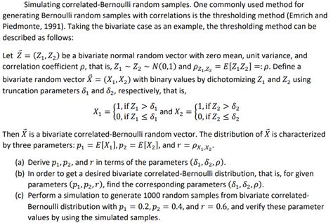 Solved Simulating Correlated Bernoulli Random Samples One