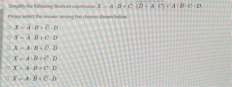Solved Simplify The Following Boolean Expression X A·bc