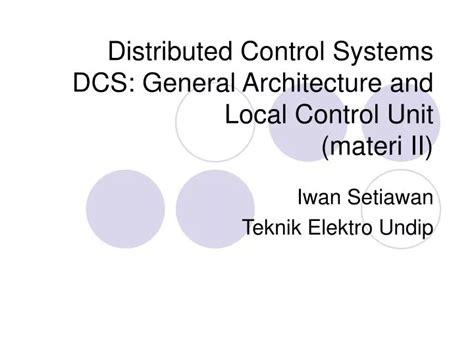 Ppt Distributed Control Systems Dcs General Architecture And Local Control Unit Materi Ii
