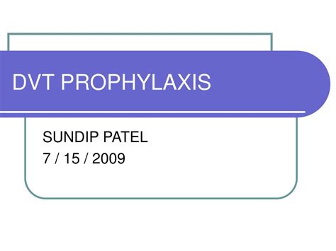 PPT DVT PROPHYLAXIS PowerPoint Presentation Free Download ID 589287