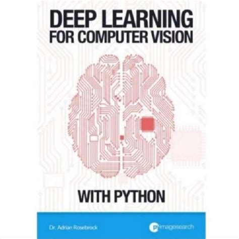 Jual Buku Deep Learning For Computer Vision With Python Di Seller Gren