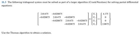 Solved The Following Tridiagonal System Must Be Solved Chegg