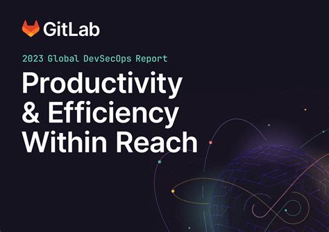 2023 Global Devsecops Report Productivity And Efficiency Within Reach