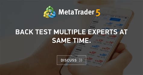 Back Test Multiple Experts At Same Time Mt4 Expert Advisors And Automated Trading Mql5