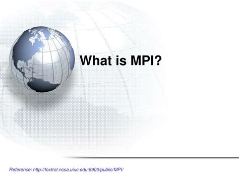 Ppt Getting Started With Mpi Powerpoint Presentation Free Download