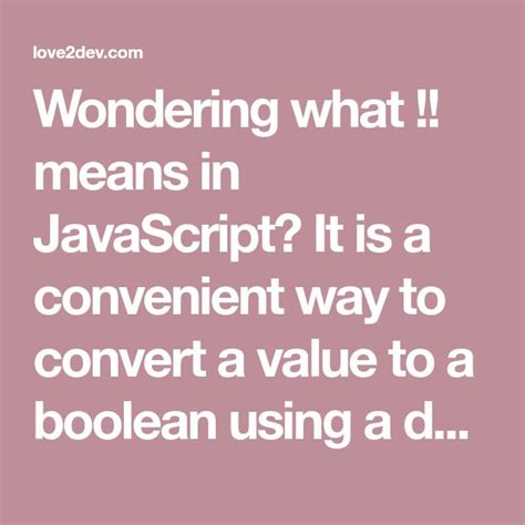 What Is The Not Not Operator In Javascript Javascript