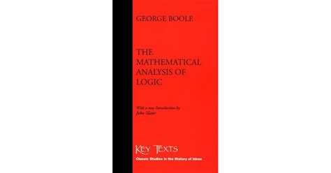 The Mathematical Analysis Of Logic By George Boole