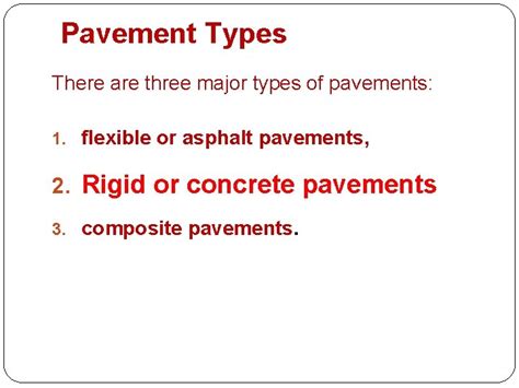 Pavement Structural Analysis Pavement Types Lecture 2 Highway
