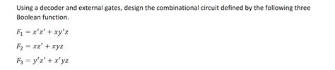 Solved Using A Decoder And External Gates Design The